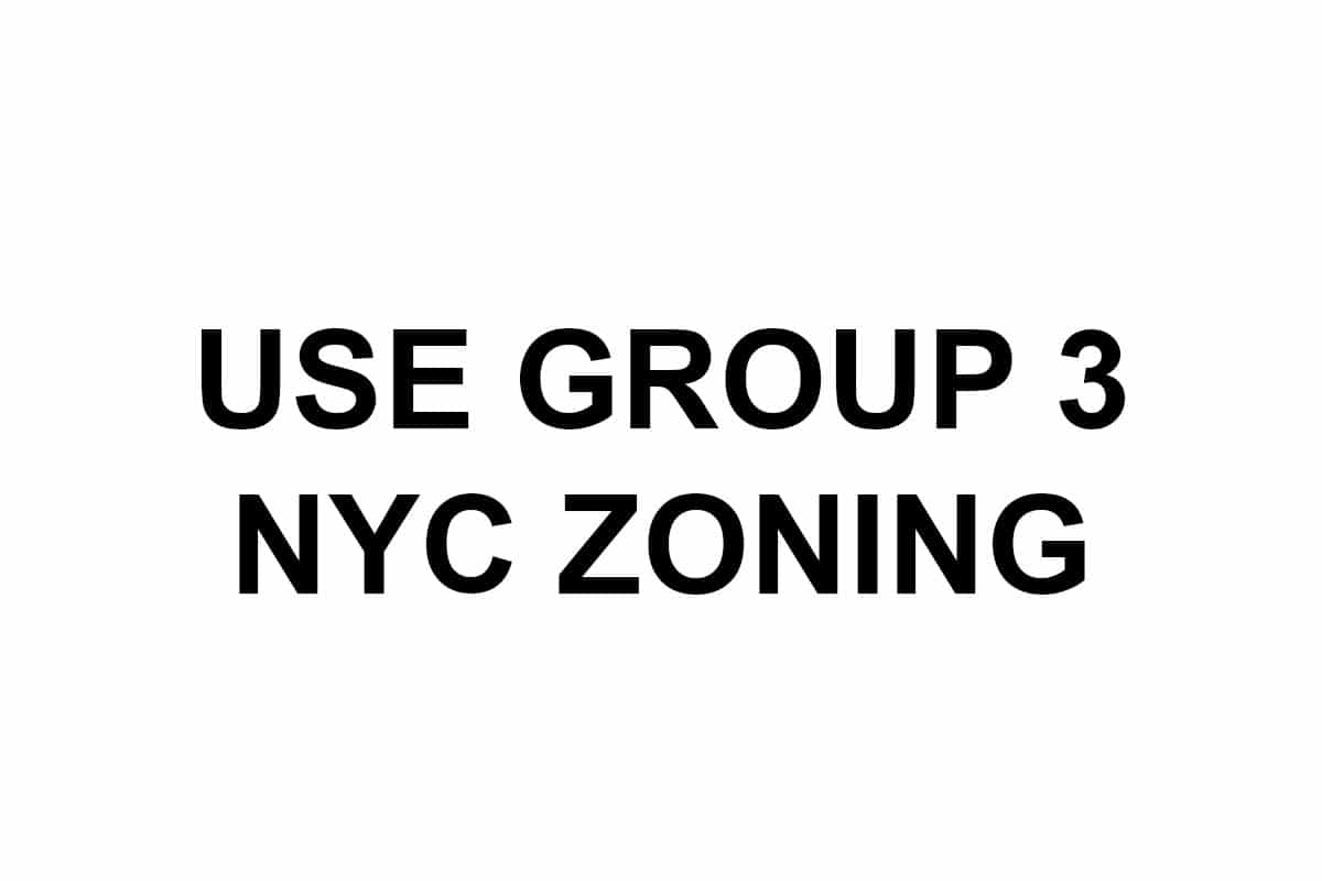 Use Group 3 Community Facility NYC Zoning · Fontan Architecture